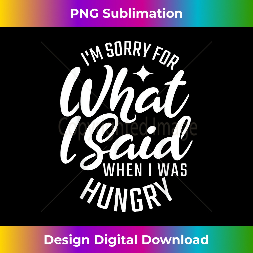 I'M Sorry For What I Said When I Was Hungry For Food Lovers | Inspire ...