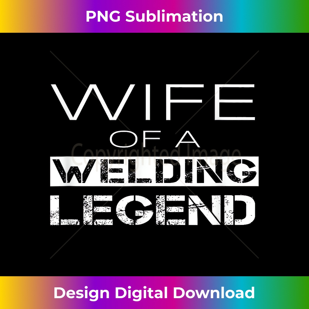 Proud Welder Wife Of A Welding Legend Pipefitter Wives Quote | Inspire ...