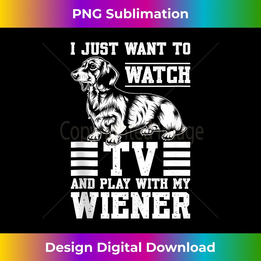 Want To Watch Tv And Play With My Wiener Dog Dachshund Tank | Inspire ...