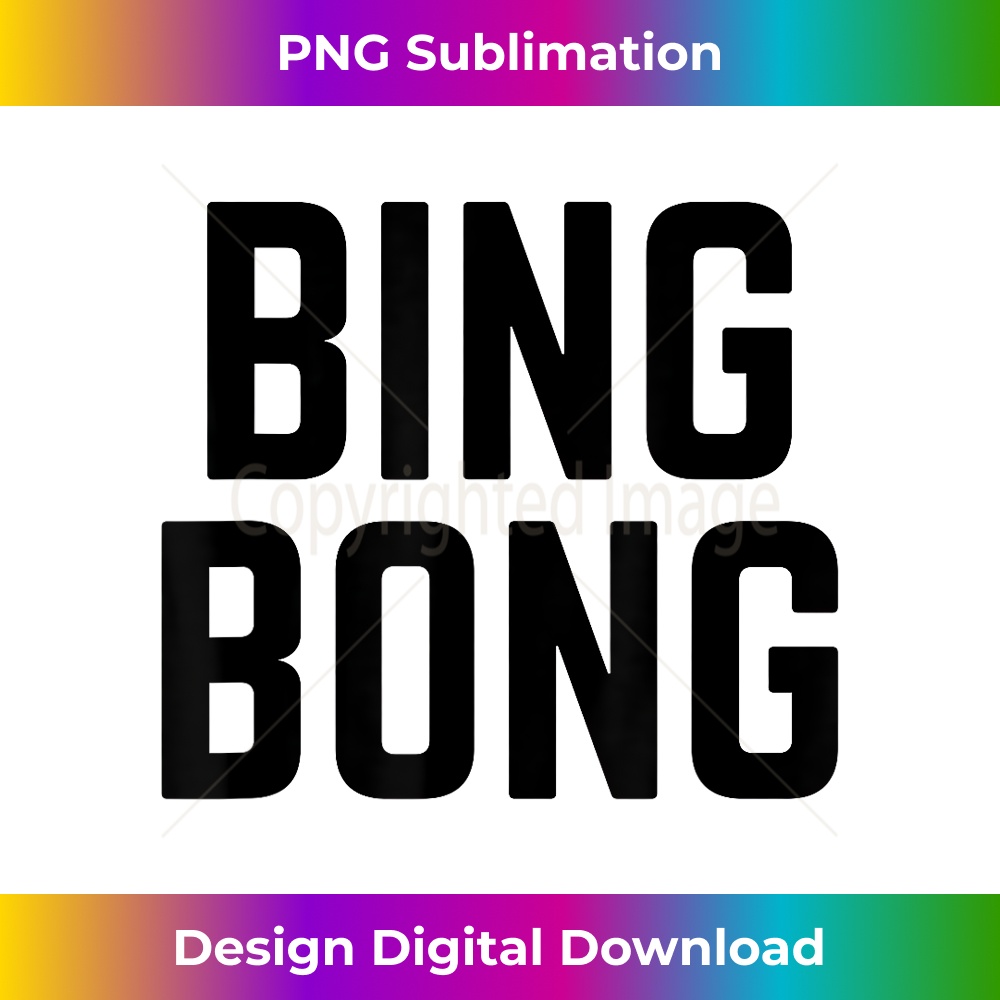Bing Bong - Crafted Sublimation Digital Download - Ideal for | Inspire ...