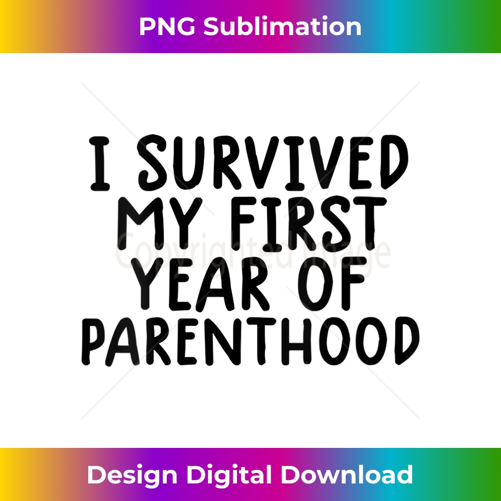 Womens new parents gifts I Survived My First Year of Parenth | Inspire ...
