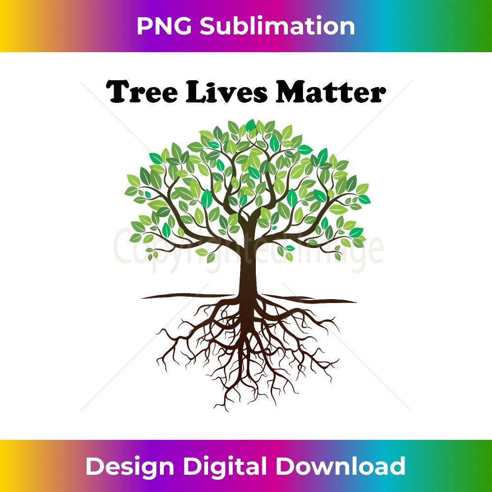 Earth Day Tree Lives Matter - Save The Trees - Crafted Subli - Inspire ...