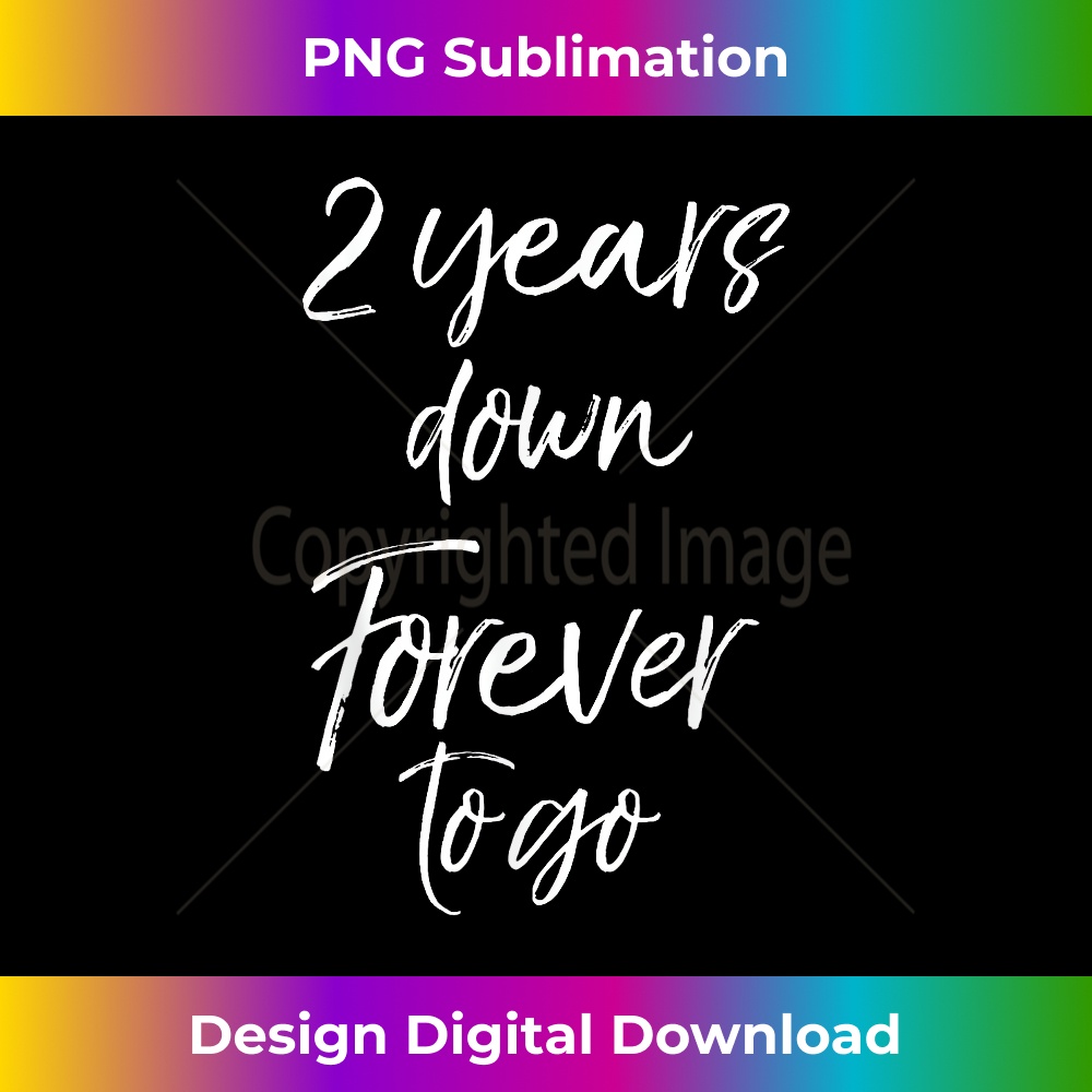 2 Years Down Forever to Go 2nd Anniversary Gift Couple - Tim | Inspire ...
