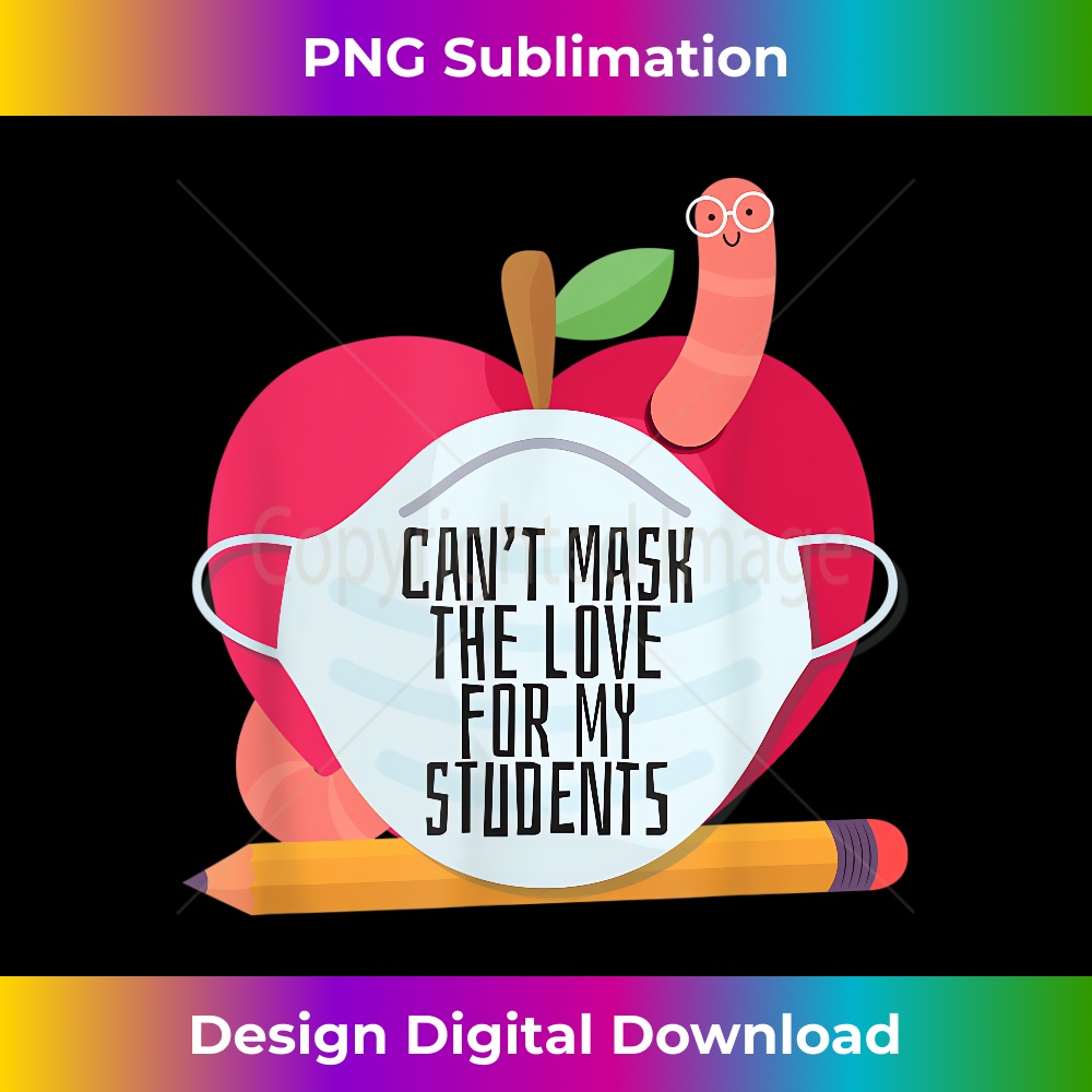 Can't Mask My Love Of Teaching Back To School Teacher - Arti | Inspire ...