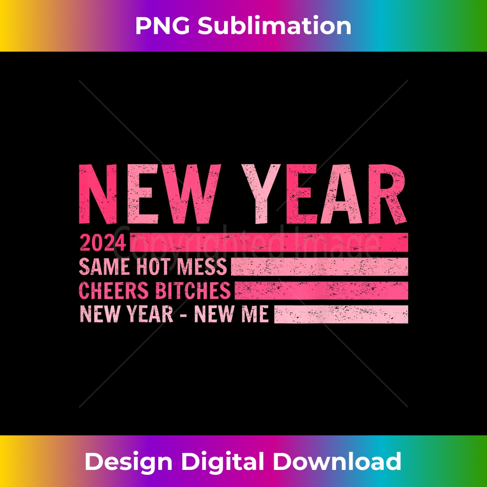 Funny Pink 2024 New Year Cheers New Me Same Mess Women - Del - Inspire ...