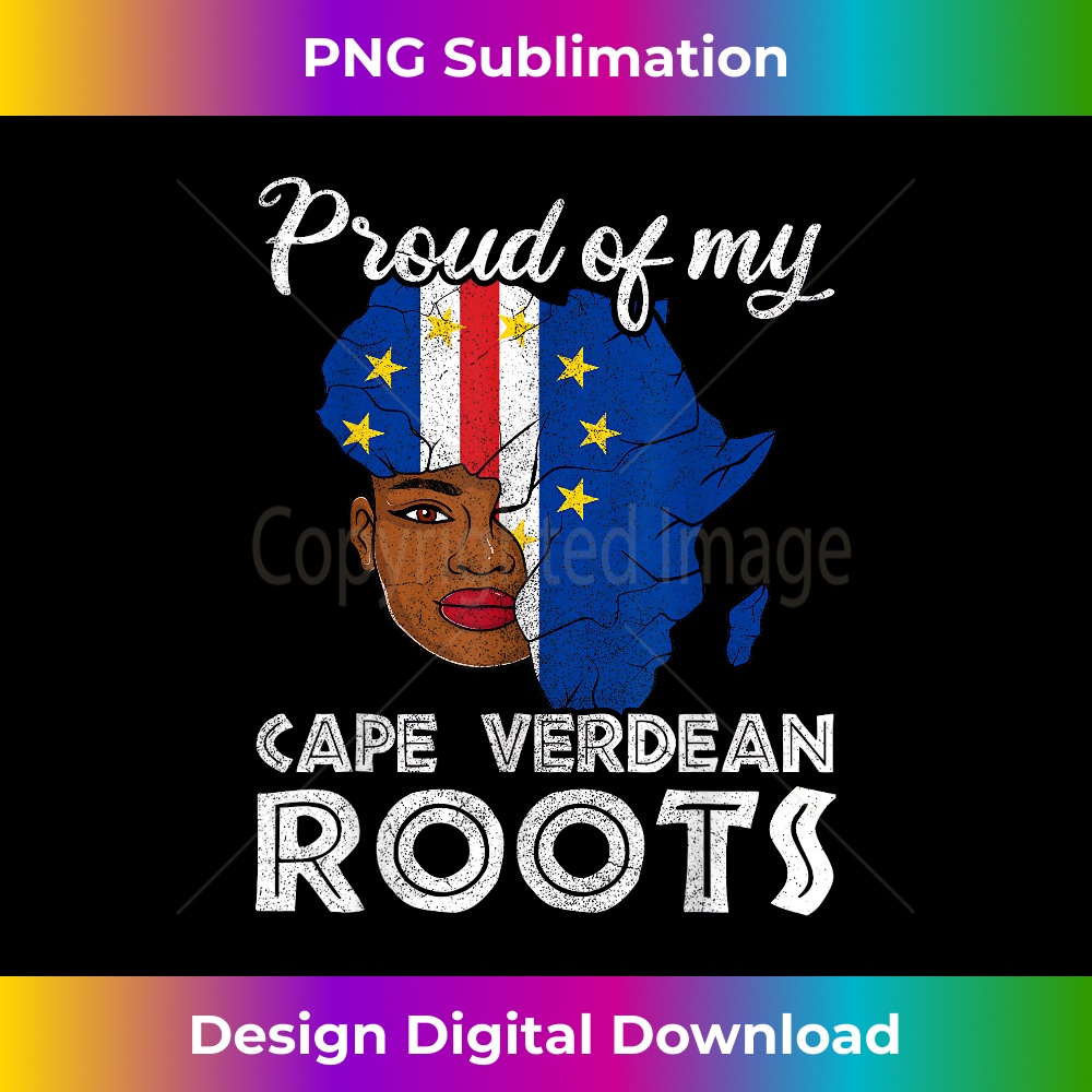 Proud Of My Cape Verdean Roots Girl Apparel, Cabo Verde Flag | Inspire ...