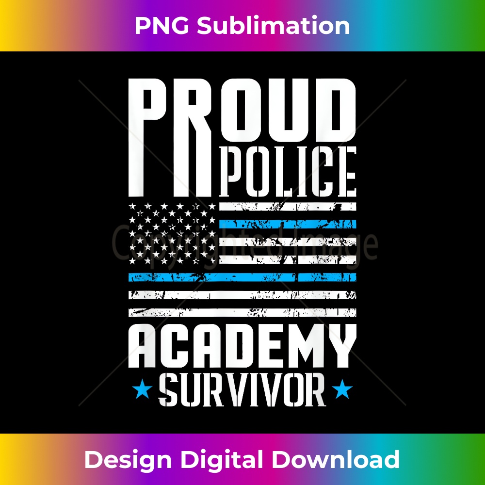 Police Officer Graduation Proud Police Academy Survivor - | Inspire Uplift