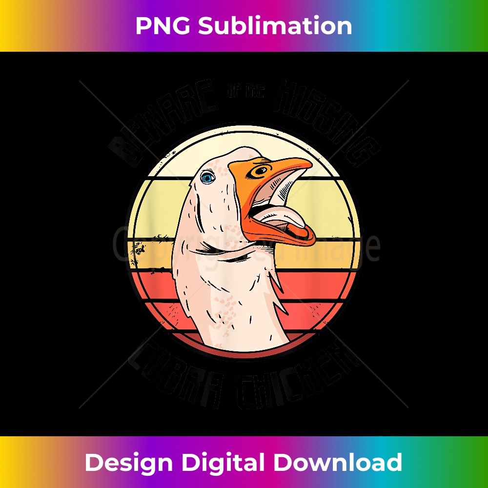 Beware Of The Hissing Cobra Chicken - Edgy Sublimation Digit | Inspire ...