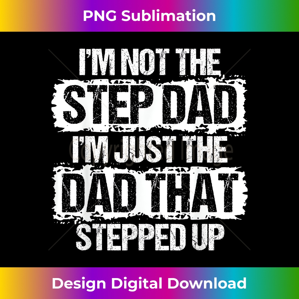 I'm not the Stepdad I'm just Dad that Stepped Up Step Dad - | Inspire ...