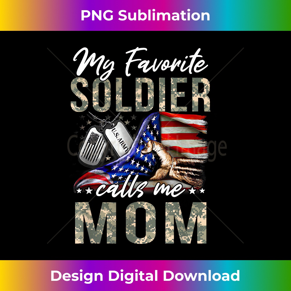 My Favorite Soldier Calls Me Mom US Army Graduation Mom - Ed | Inspire ...
