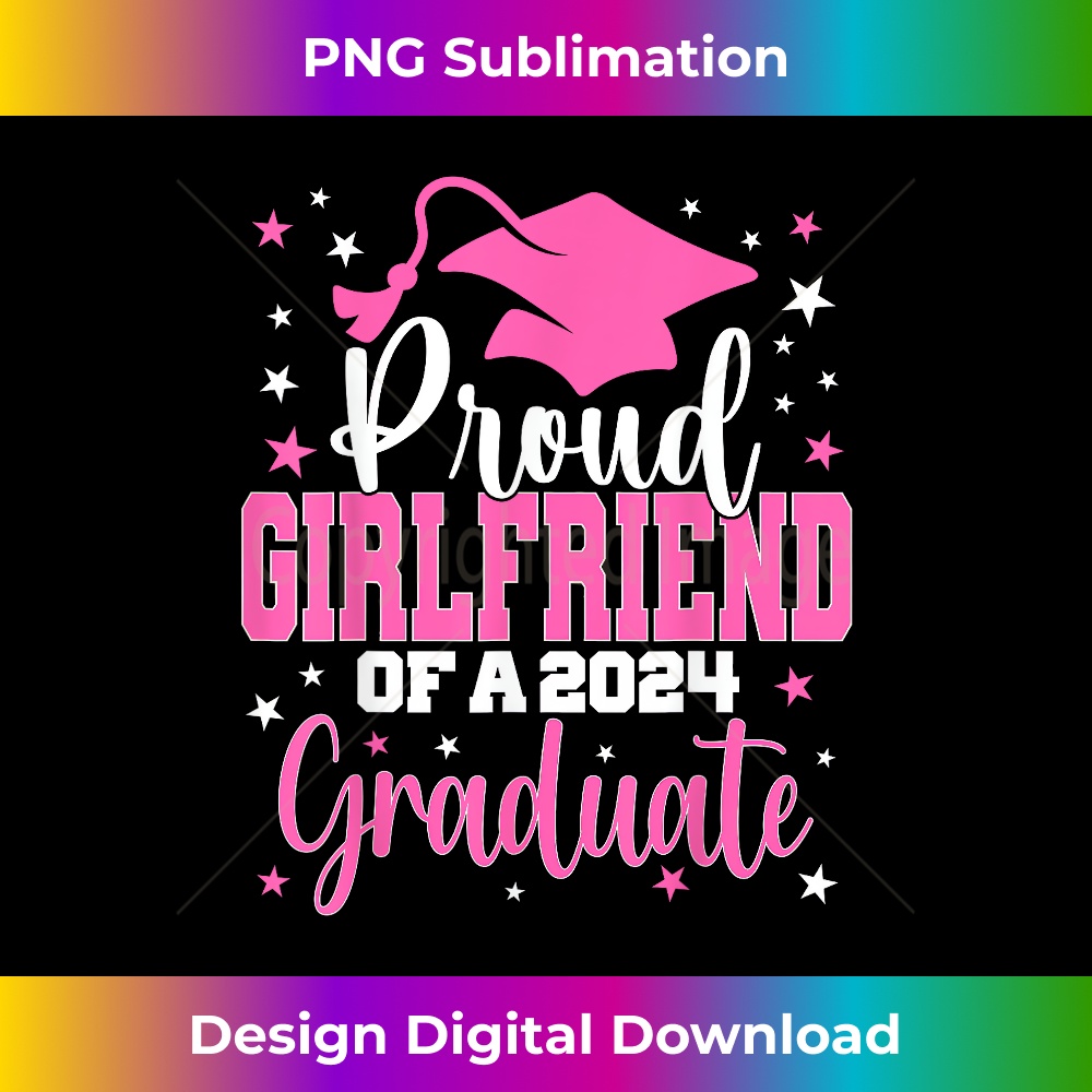 Proud Girlfriend of a 2024 Graduate Class Senior Graduation | Inspire ...