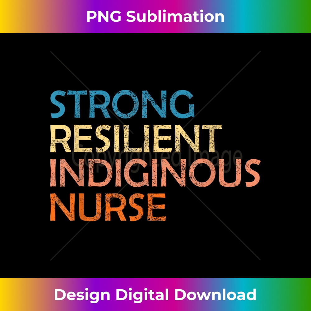 Strong Proud To Be Native American Nurses - MMIW Nursing - M | Inspire ...