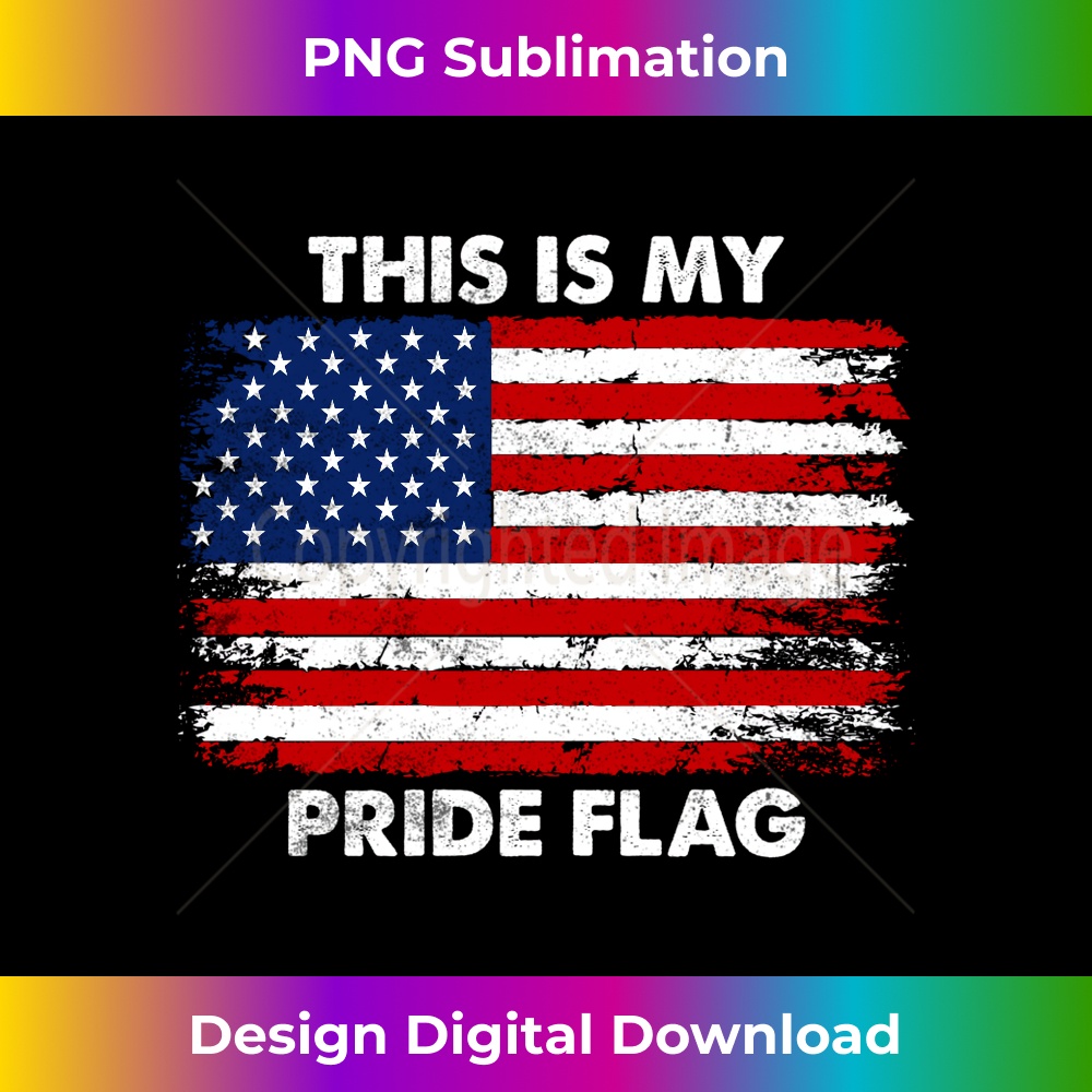 This Is My Pride Flag USA American 4th of July Patriotic Lon | Inspire ...