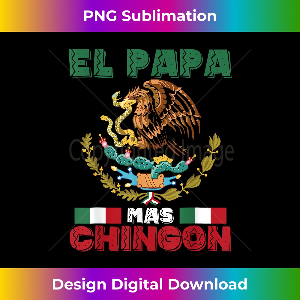 el papa mas chingon - Sleek Sublimation PNG Download - Eleva | Inspire ...