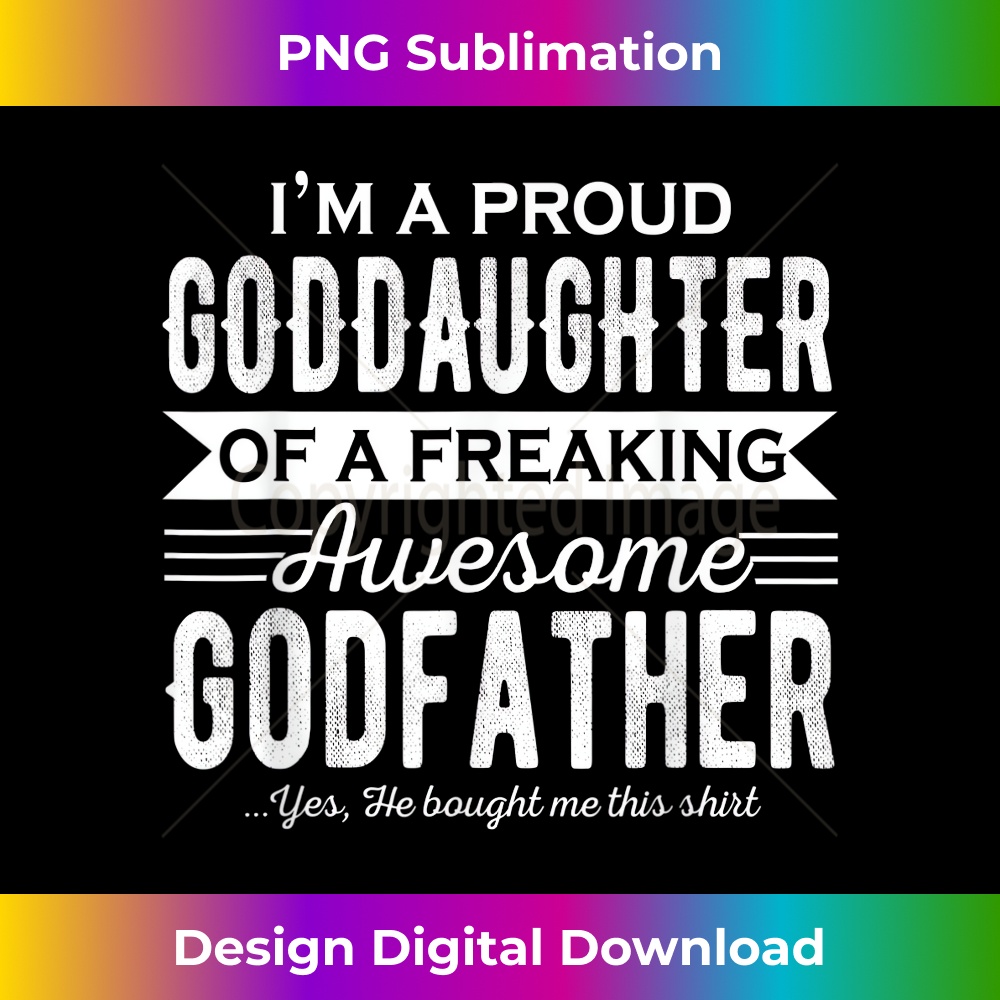 I'm a Proud Goddaughter of a freaking awesome Godfather - Ch | Inspire ...
