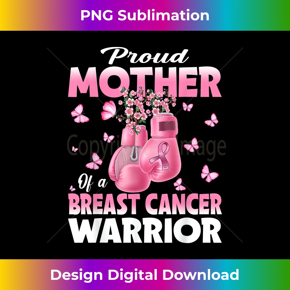 Proud Mother Of A Breast Cancer Warrior Boxing Gloves - Edgy | Inspire ...