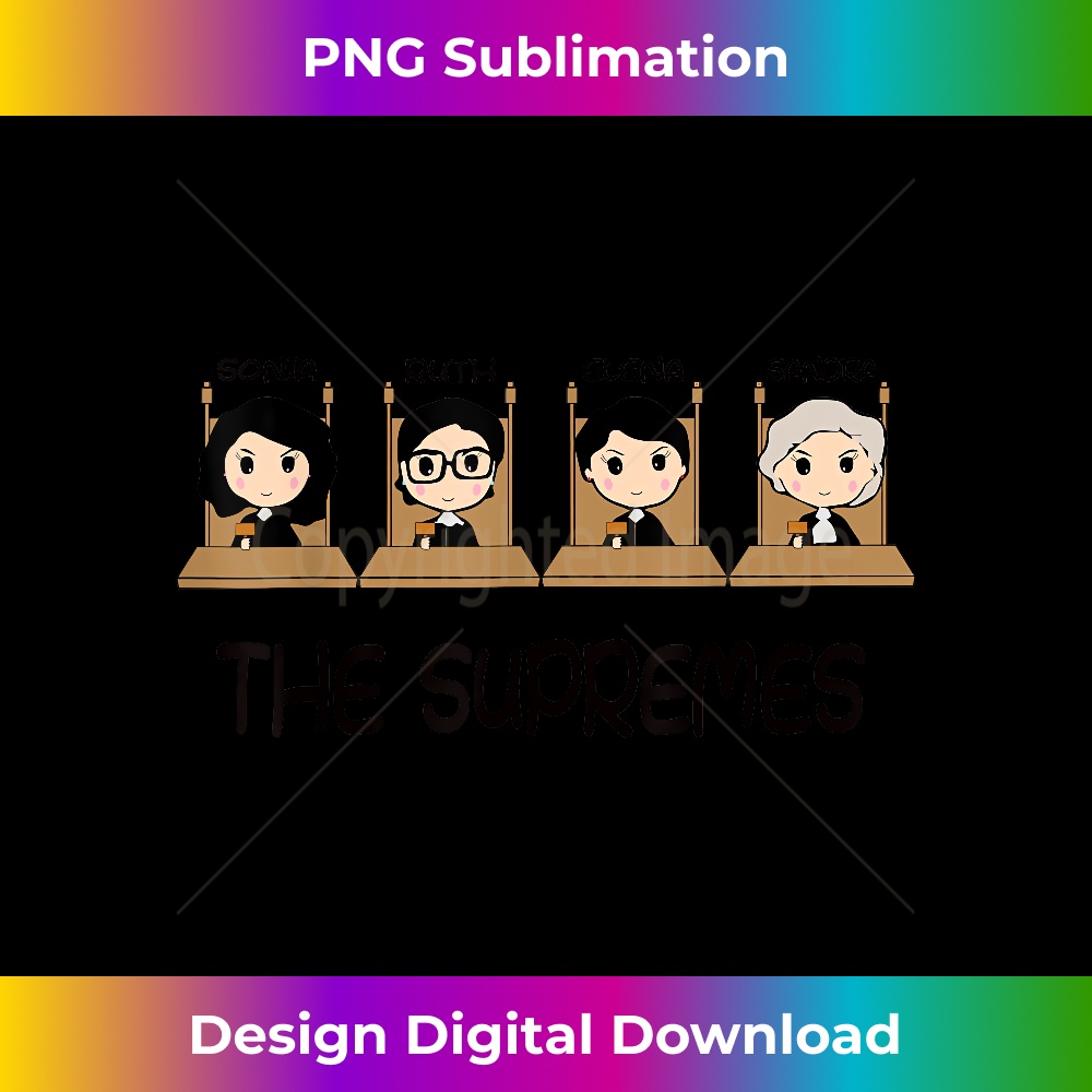 THE SUPREMES Supreme Court Justices RBG cute - Vibrant Subli | Inspire ...