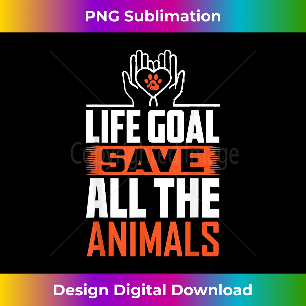 Funny Rescue Saying Life Goal Save All The Animals - Urban S | Inspire ...