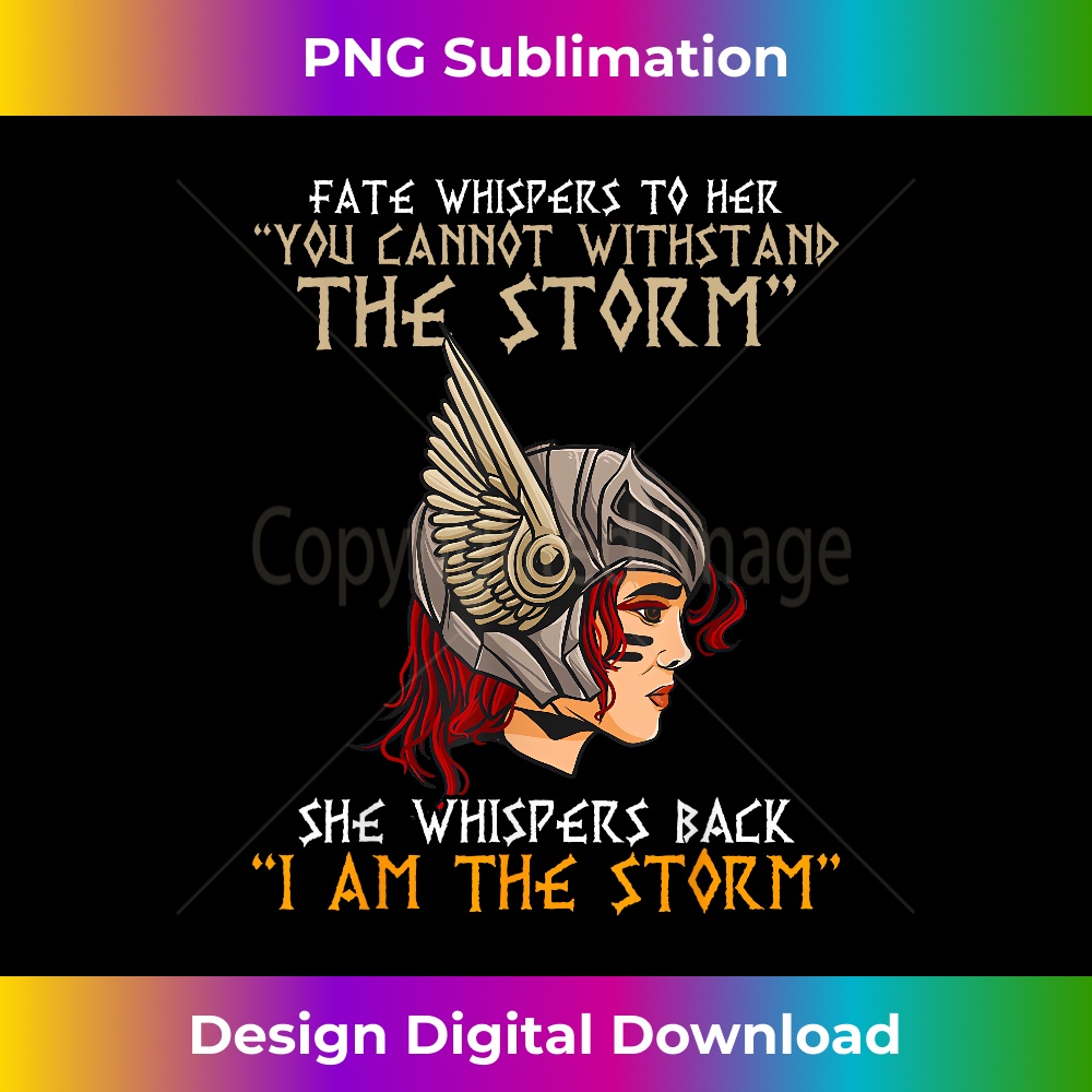 Fate Whispers To Her You Cannot Withstand The Storm Gift - C | Inspire ...