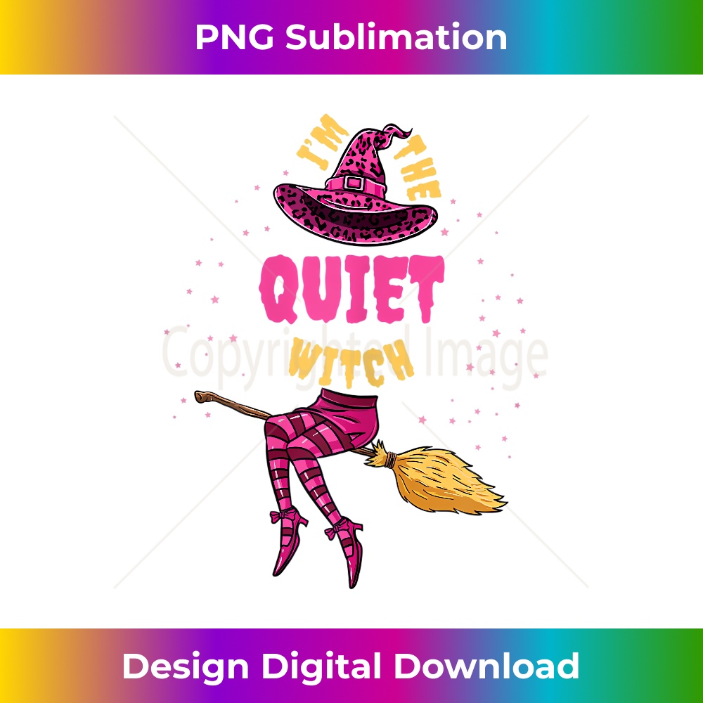 Im The Quiet Witch Halloween Matching - Vibrant Sublimation | Inspire ...