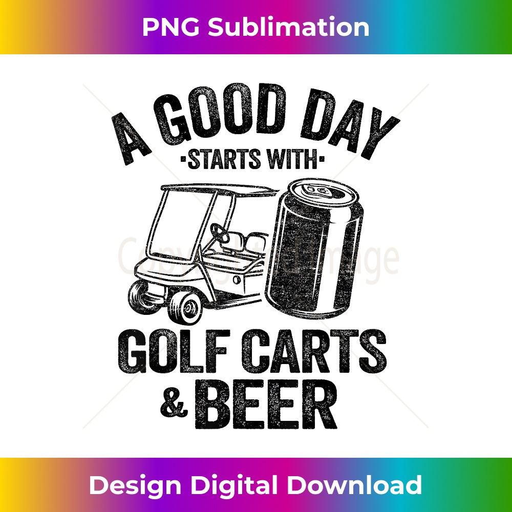 A Good Day Starts With Golf Carts And Beer Funny Golfing - E | Inspire ...