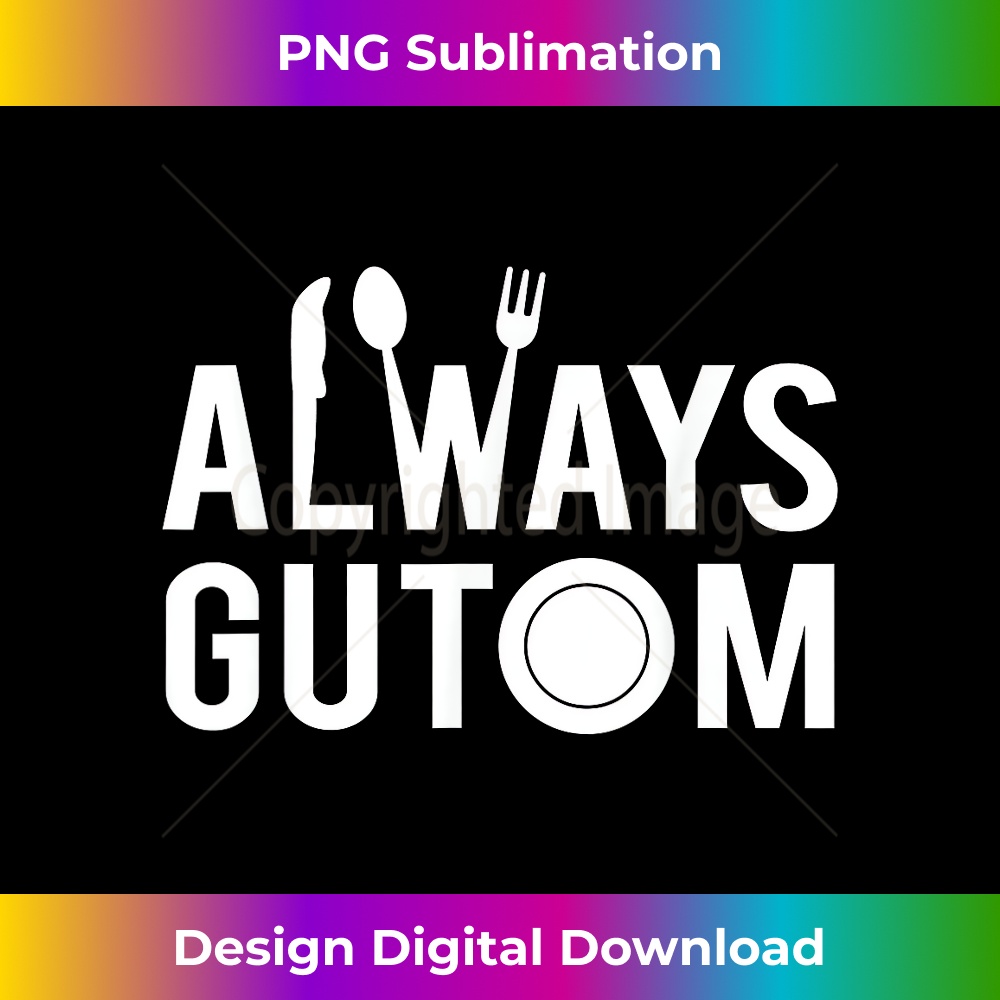 Always Gutom Filipino Food Philippines Adobo - Edgy Sublimat | Inspire ...
