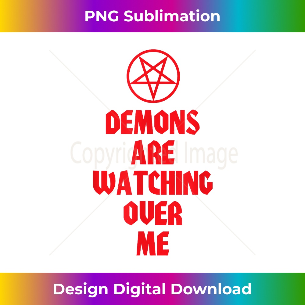 Demons Are Watching Over Me Pentagram Sarcastic shirt - Futu | Inspire Uplift