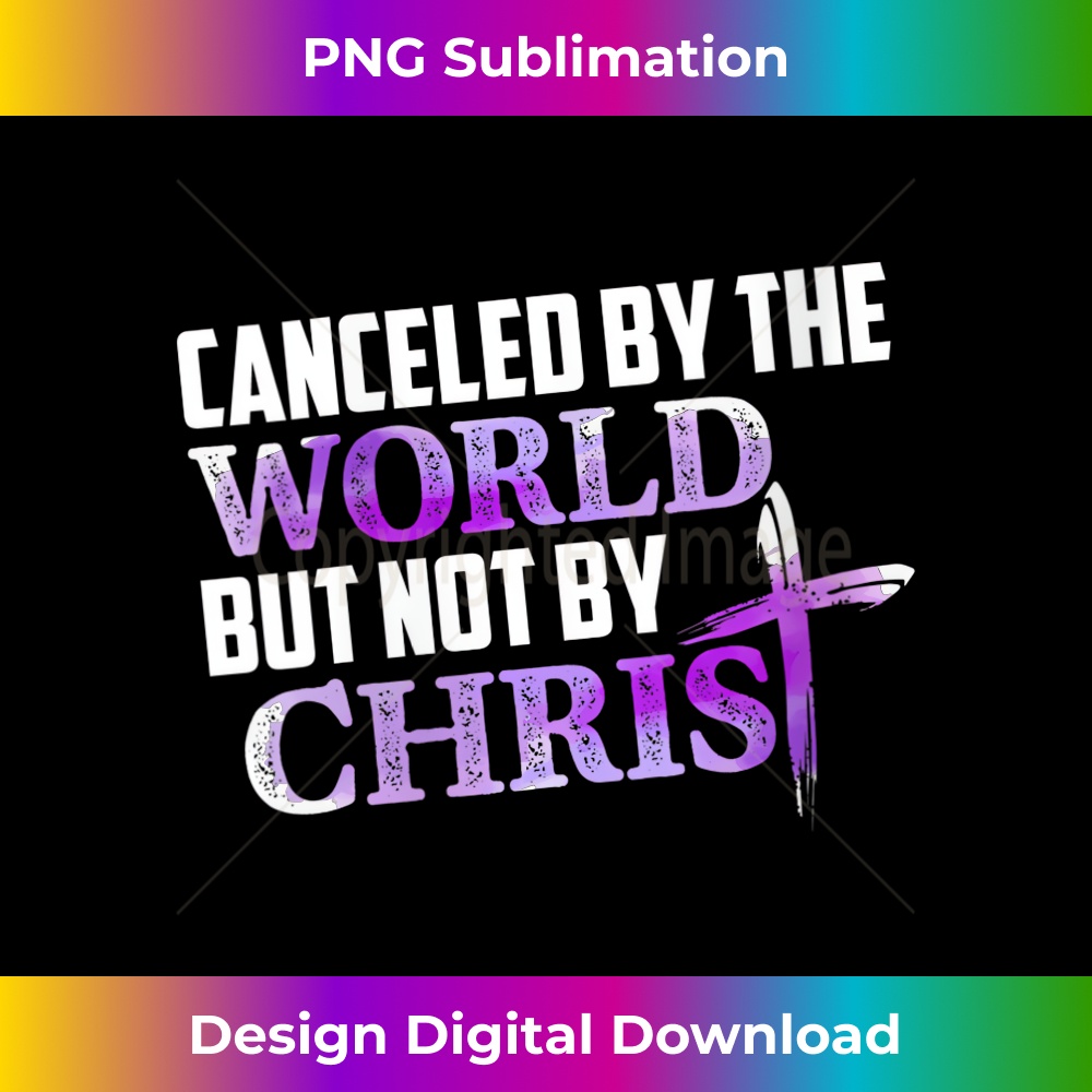 Womens Canceled By The World But Not By Christ V-Neck - Edgy | Inspire ...