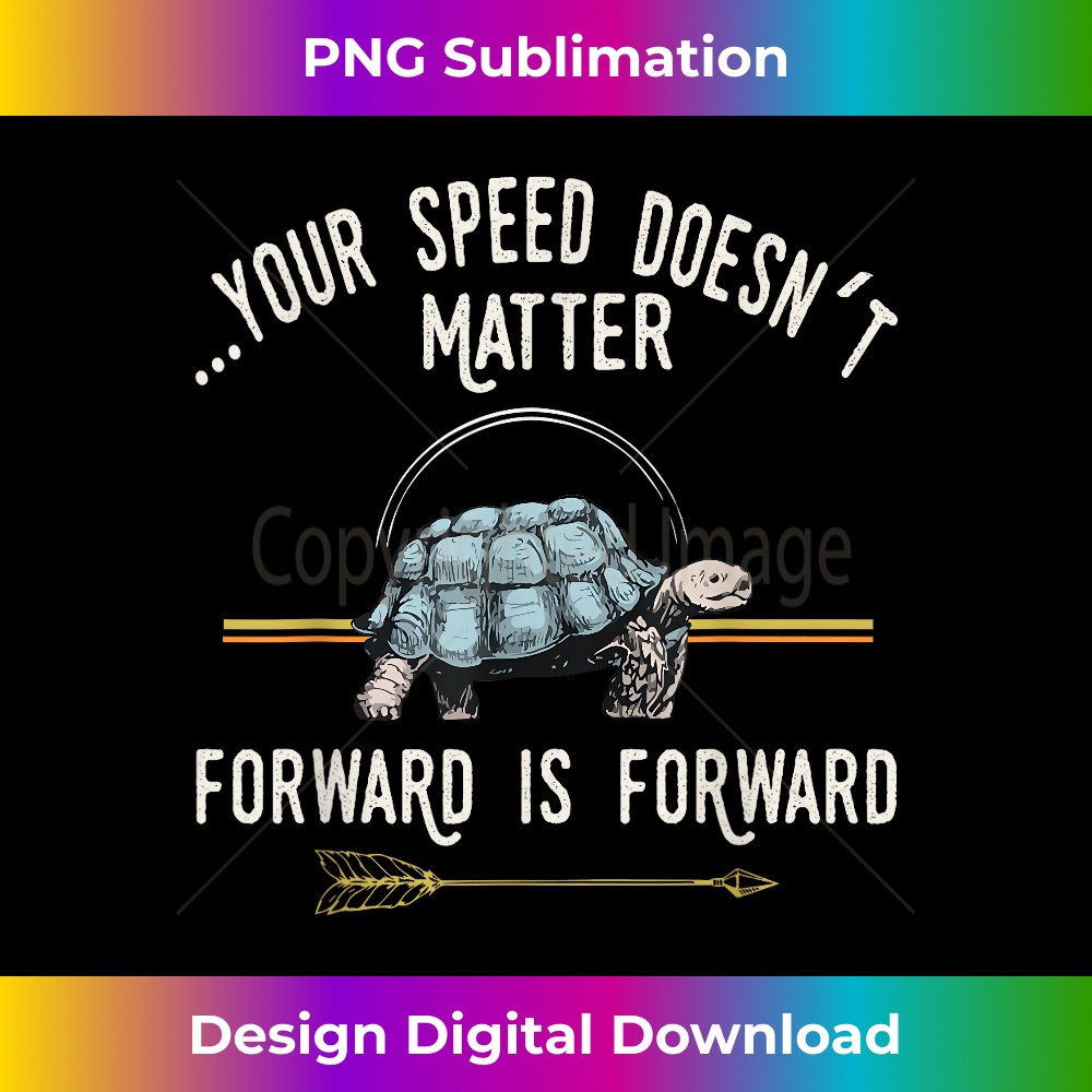 Keep Moving Forward Turtle Positive Thinking Day Quote Gift - Inspire ...