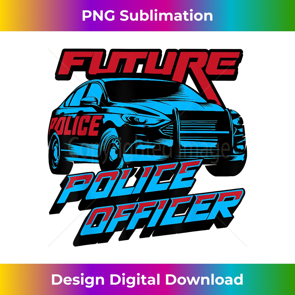 Future Police Officer Cute The Next Policeman Gift - Eco-Fr | Inspire ...