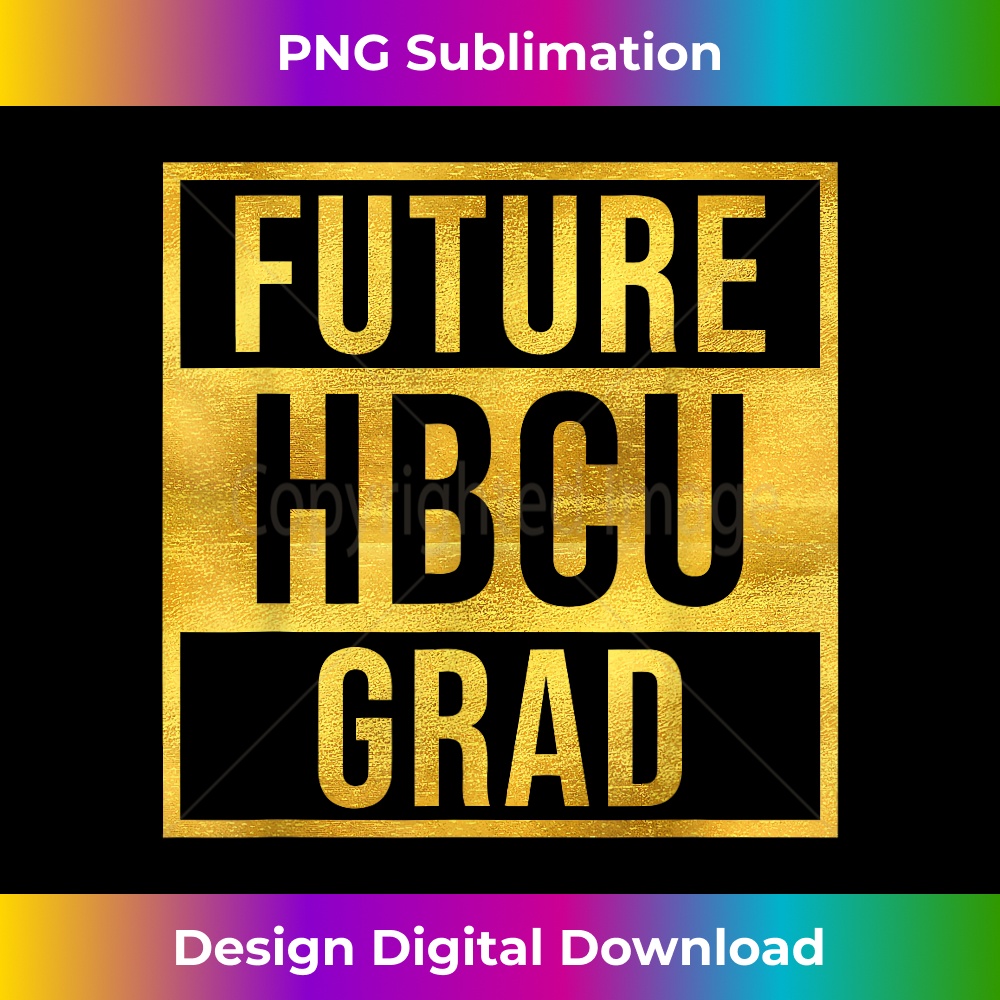 Future HBCU Grad Graduate Afro Boys Girls College Graduation | Inspire ...