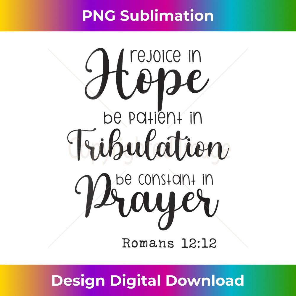 Womens Rejoice in Hope be Patient in Tribulation Constant in | Inspire ...