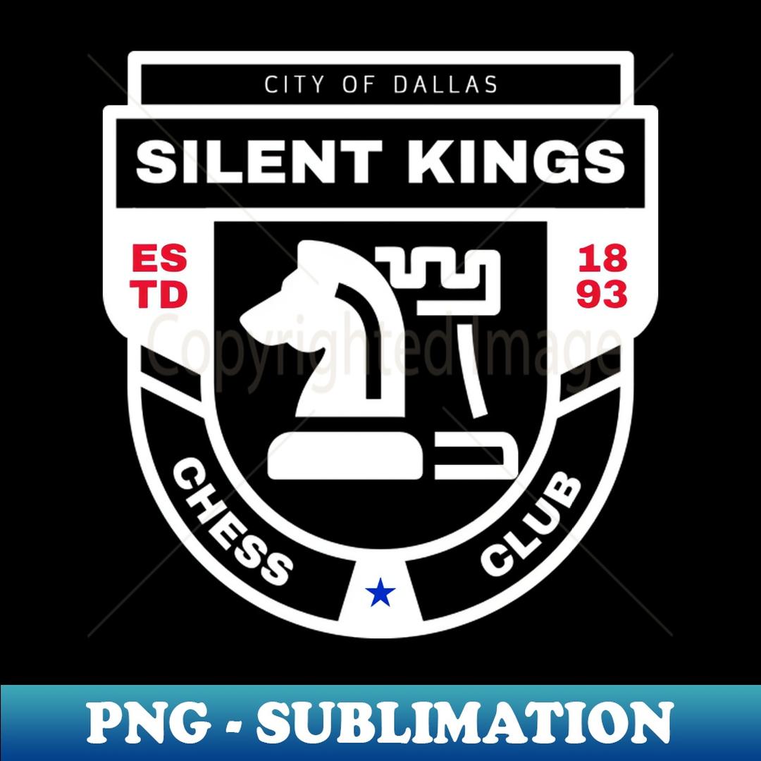 Silent Kings Chess Club - High-Resolution PNG Sublimation Fi | Inspire ...