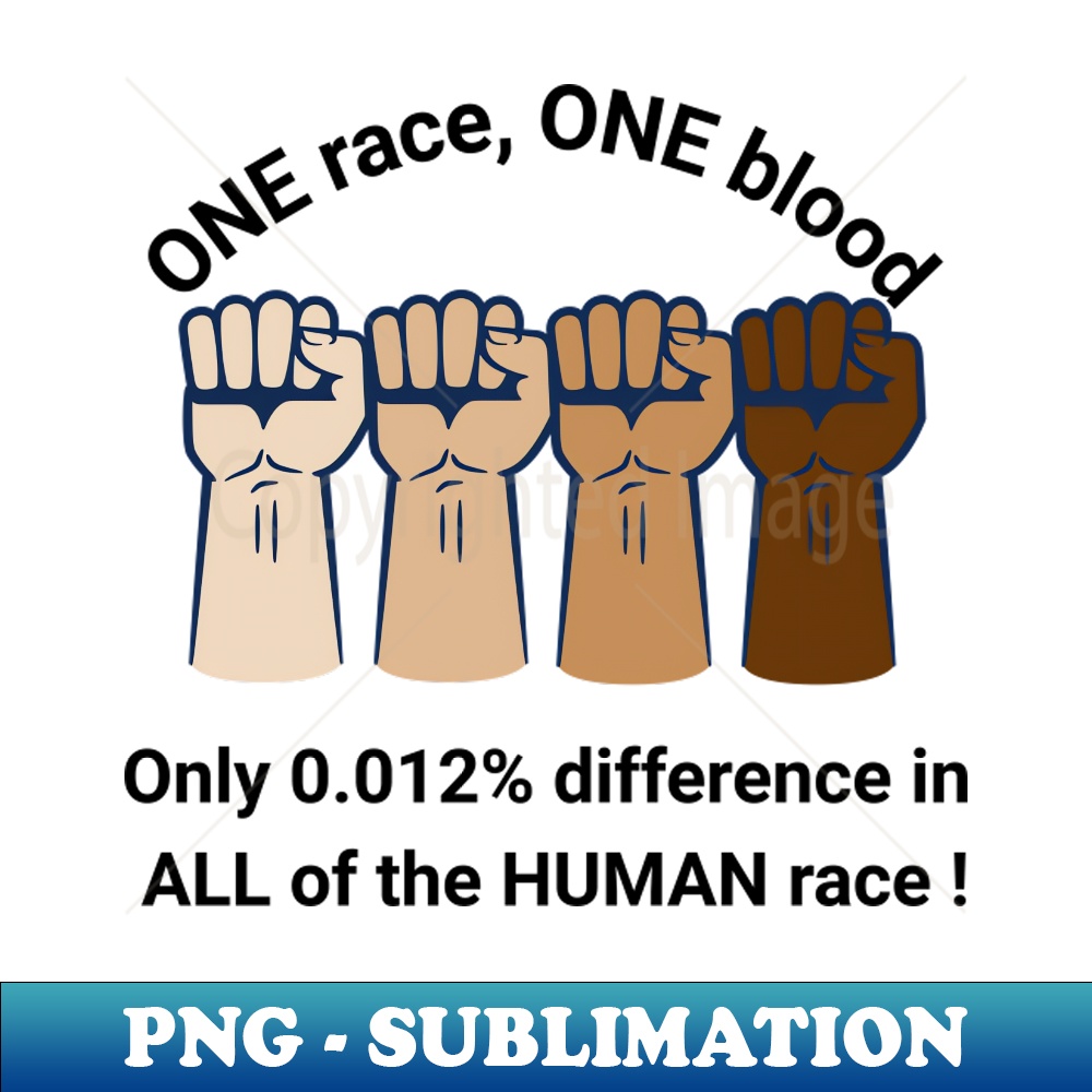 ONE Race, ONE Blood - Retro PNG Sublimation Digital Download | Inspire ...