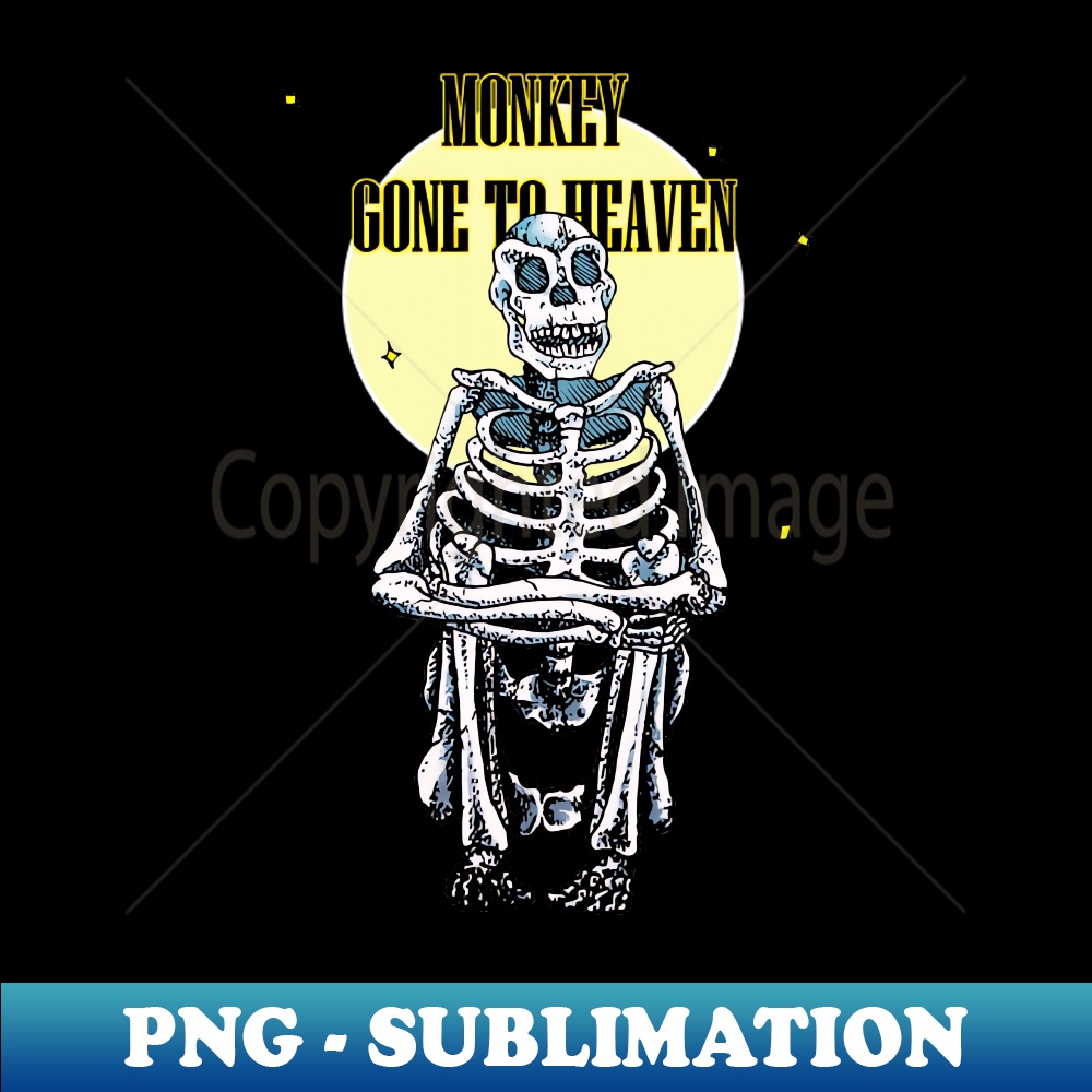 Monkey Gone To Heaven - Stylish Sublimation Digital Download | Inspire ...
