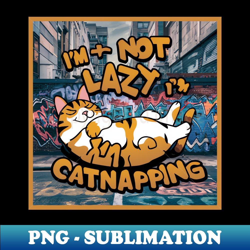 Catnapping - Sublimation-Ready PNG File | Inspire Uplift