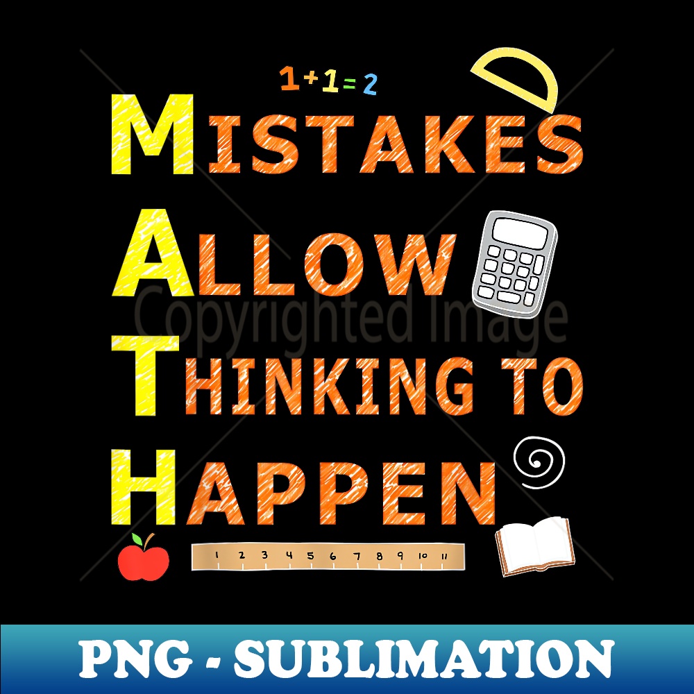 Mistakes Allow Thinking To Happen Math - Vintage Sublimation | Inspire ...