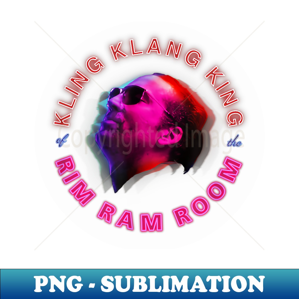 KLING KLANG KING OF THE RIM RAM ROOM Neon Graphic - PNG Tran | Inspire ...
