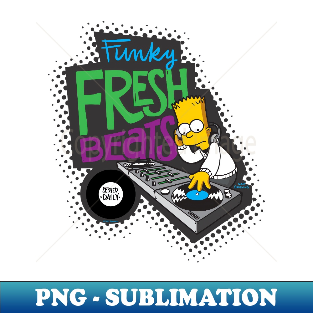 The Simpsons Bart Simpson Funky Fresh Beats Served Daily - A | Inspire ...