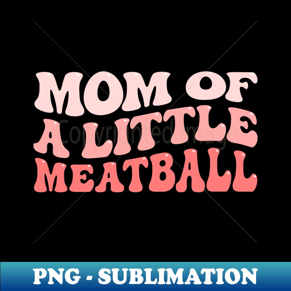 proud mom of an official teenager, mom of a little meatball | Inspire ...