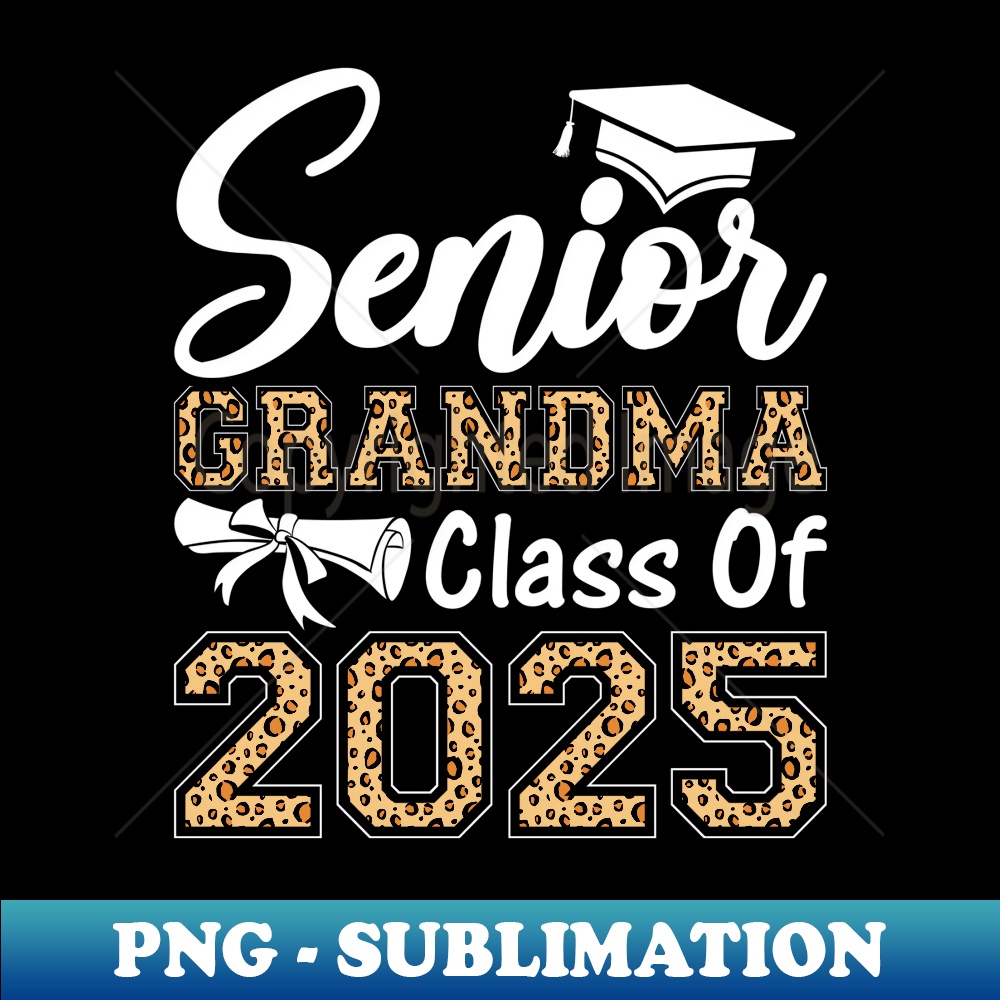 Senior Grandma Class of 2025 Graduate Leopard Graduation - S | Inspire ...