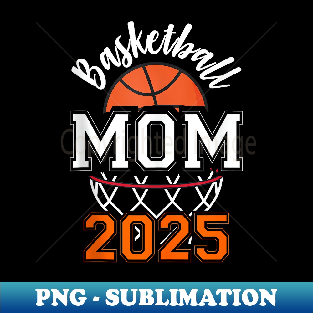 Senior Basketball Mom Class Of 2025 Player Graduation Grad - | Inspire ...