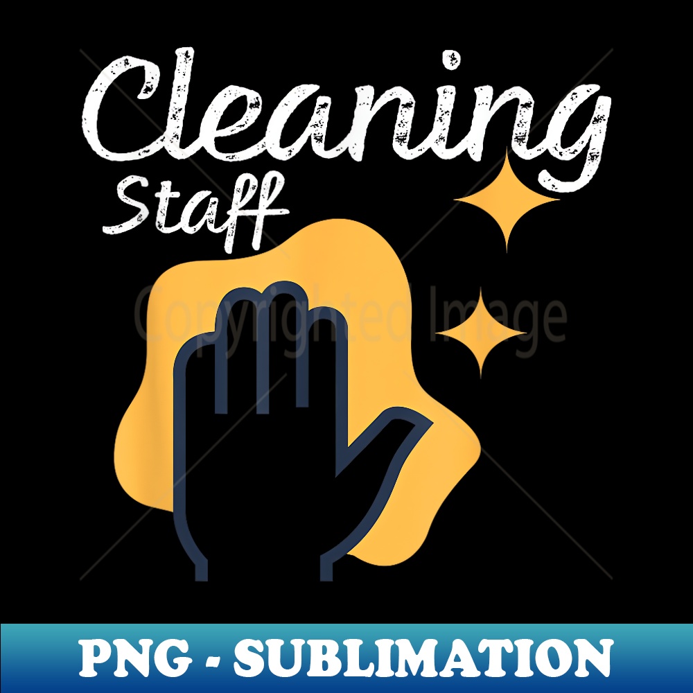 Funny Quote Cleaning Staff Janitor Uniform - PNG Transparent | Inspire ...