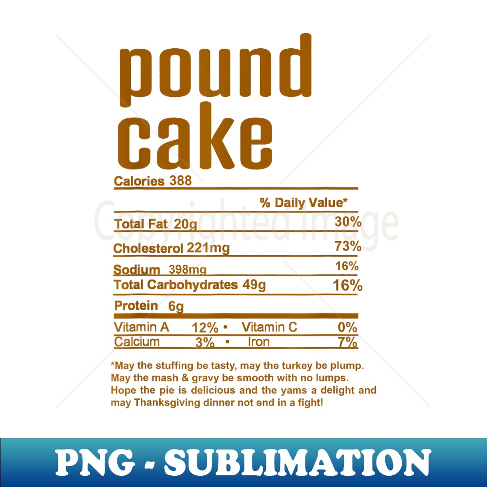 Thanksgiving Pound Cake Nutritional Facts 1 - PNG Transparen | Inspire ...
