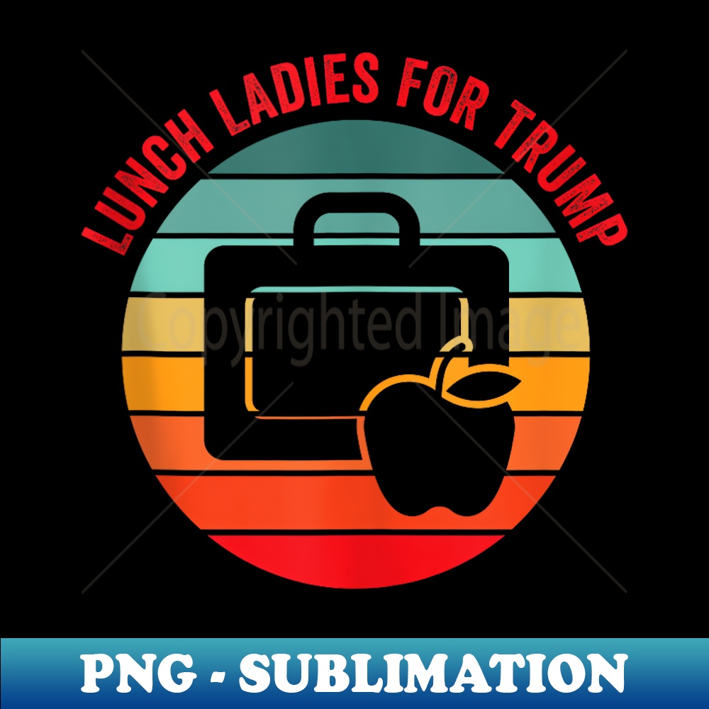 Lunch Ladies For Trump Funny Election 2024 Cafeteria Cook - | Inspire ...