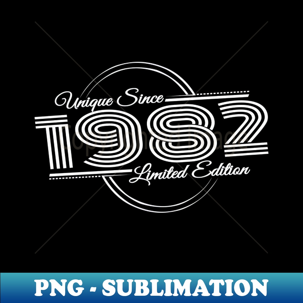 Unique since 1982 Retro Birthday - Decorative PNG Sublimatio | Inspire ...