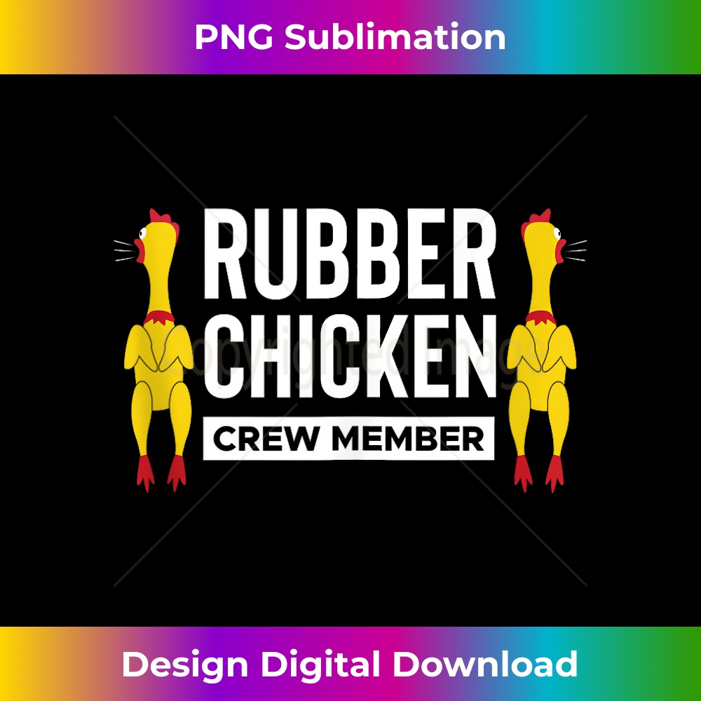 Rubber Chicken Crew Member Chicken Rubber Rooster Tank Top - | Inspire ...