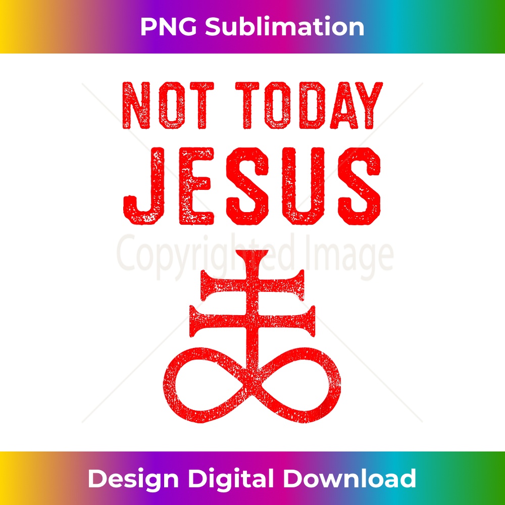Not Today Jesus, Funny Satan Meme, Satanic Atheist - Sleek S | Inspire ...