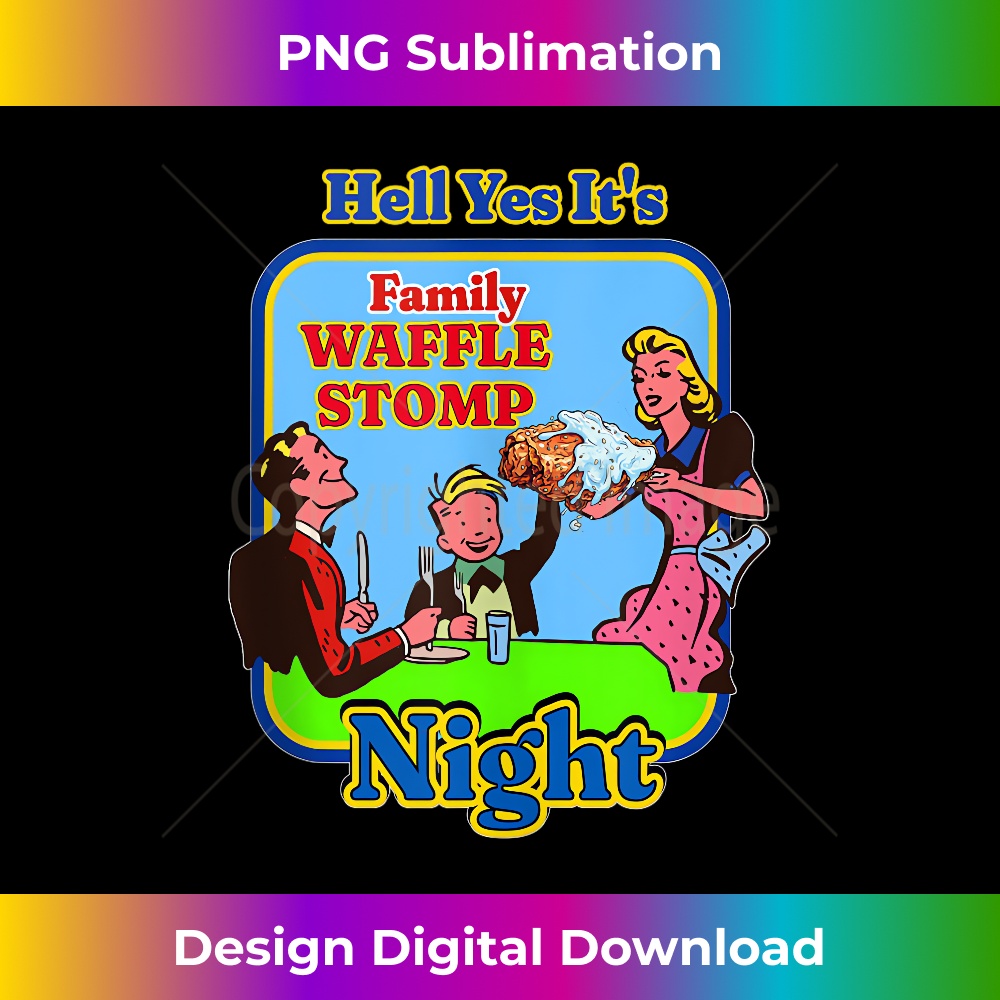 Retro Hell Yes It's Family Waffle Stomp Night Vintage Tank T | Inspire ...