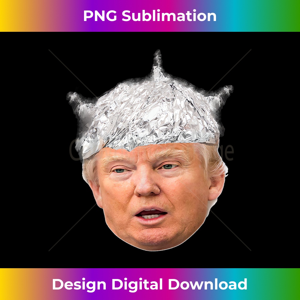 President Donald Trump Tin Foil Hat Conspiracy Theory 1 - Cl | Inspire ...